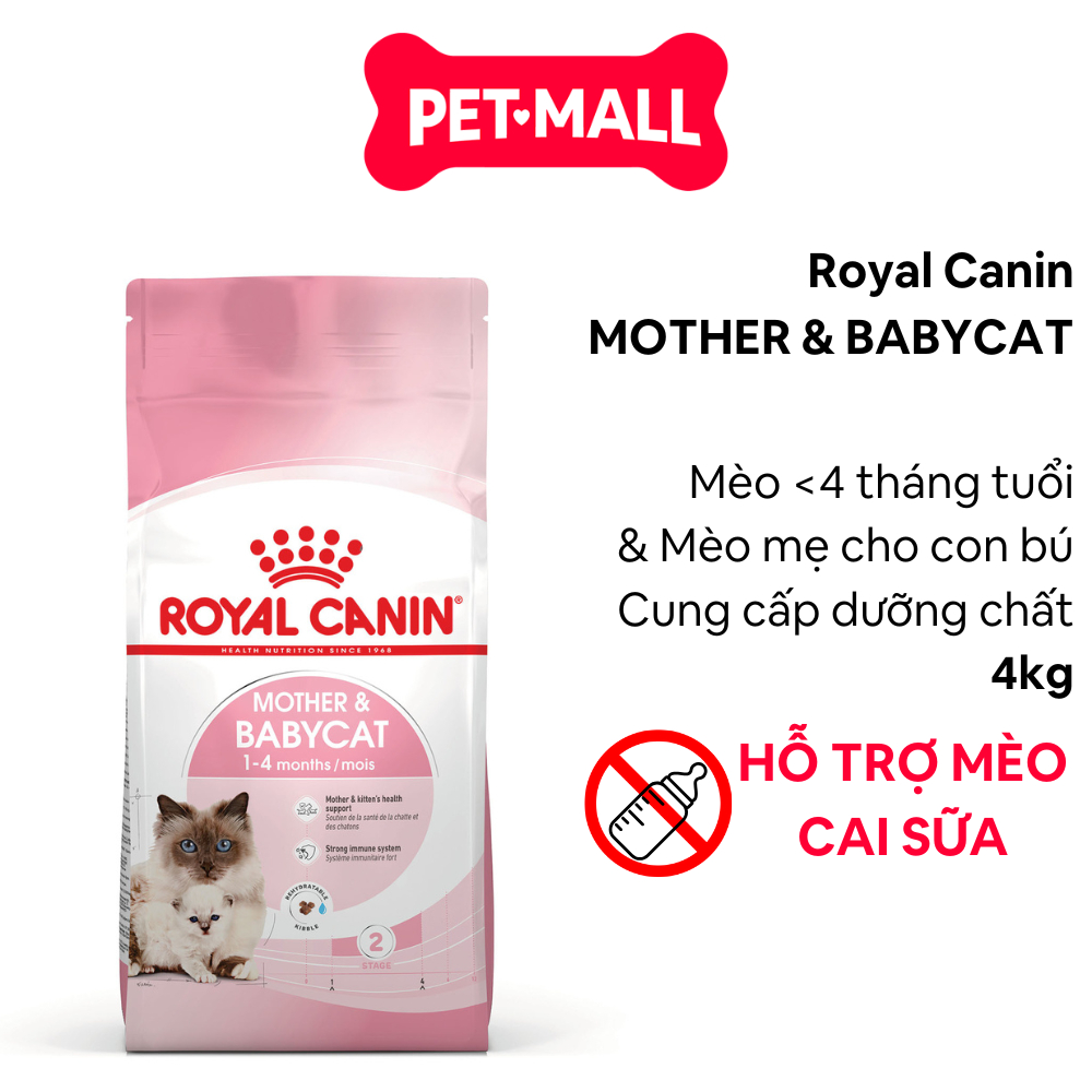 [ 4KG - 8KG ] - Thức ăn hạt Royal Canin MOTHER & BabyCat cho mèo mẹ và mèo con Petmall | Shopee ...