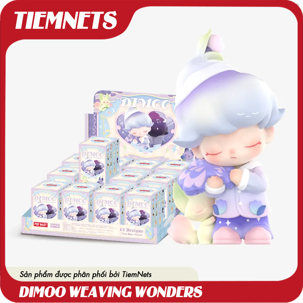 MÔ HÌNH BLIND BOX DIMOO - WEAVING WONDERS - POPMART | Shopee Việt Nam