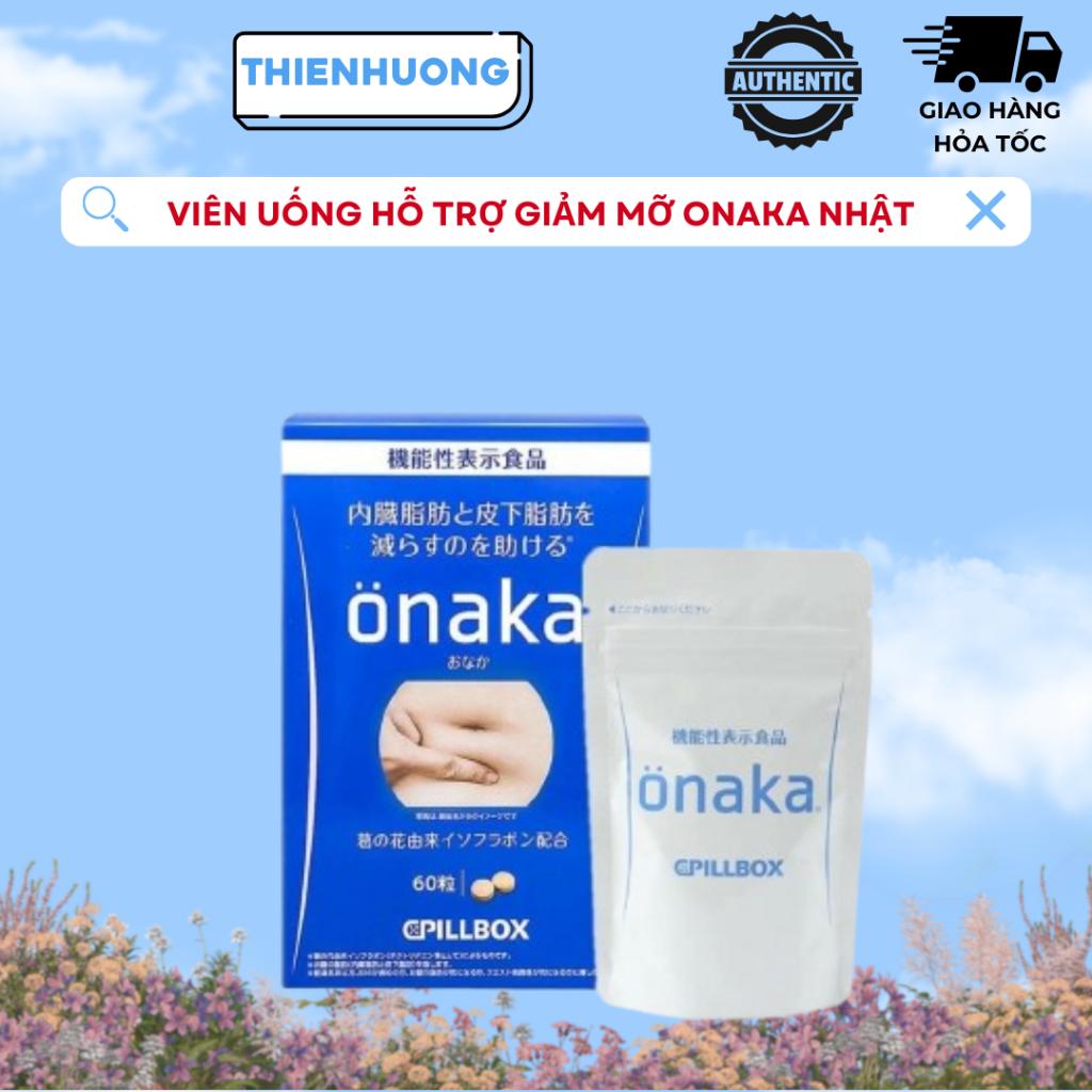 Viên uống hỗ trợ giảm mỡ Onaka Nhật Bản | Shopee Việt Nam