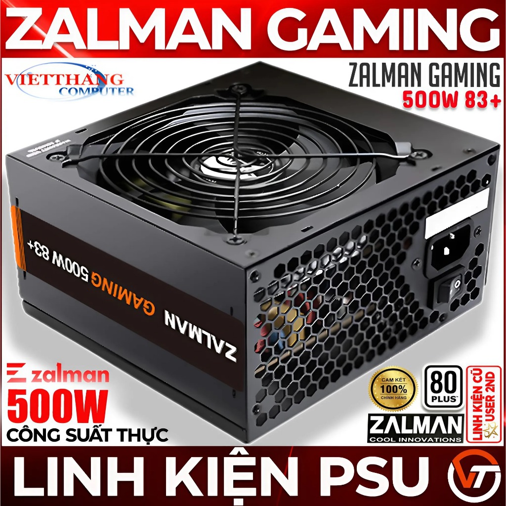 Nguồn máy tính Công suất thực Zalman Gaming 500W 83+ 500W Cũ đã qua sử dụng còn rất đẹp ( Cũ ...