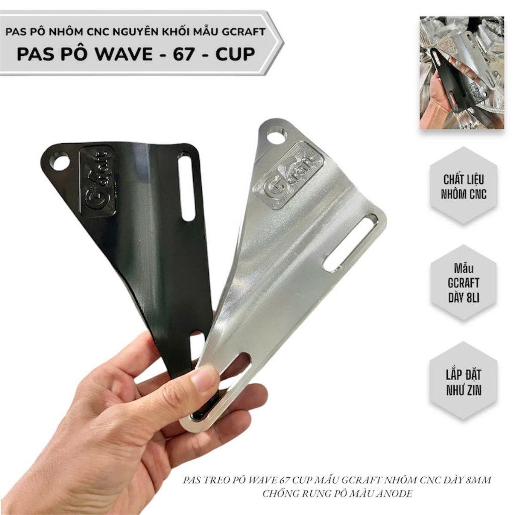 Pas treo pô Wave 67 CUP mẫu Gcraft nhôm cnc nguyên khối dày 8mm chống ...