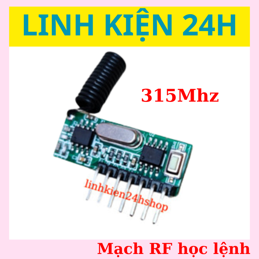 Mạch thu sóng RF 315Mhz học lệnh - Mạch RF học lệnh remote | Shopee Việt Nam