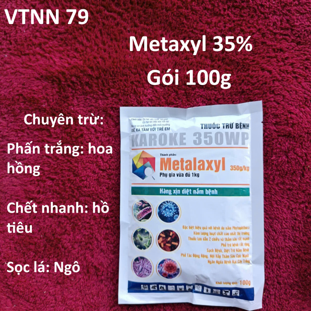 THUỐC TRỪ BỆNH PHẤN TRẮNG HOA HỒNG. KAROKE 350WP - MATAXYL 35% GÓI 100G ...