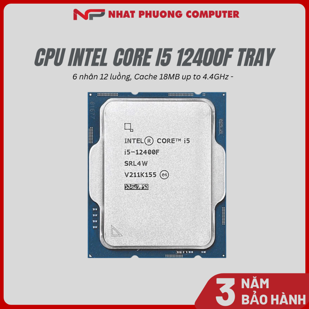 Bộ 2 CPU Intel Core i5 12400F 6 nhân 12 luồng, Cache 18MB up to 4.4GHz ...