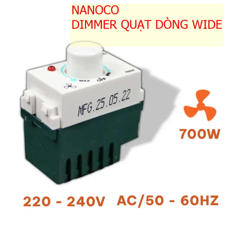 Dimmer quạt NANOCO 700w dòng WIDE hạt lớn | Shopee Việt Nam