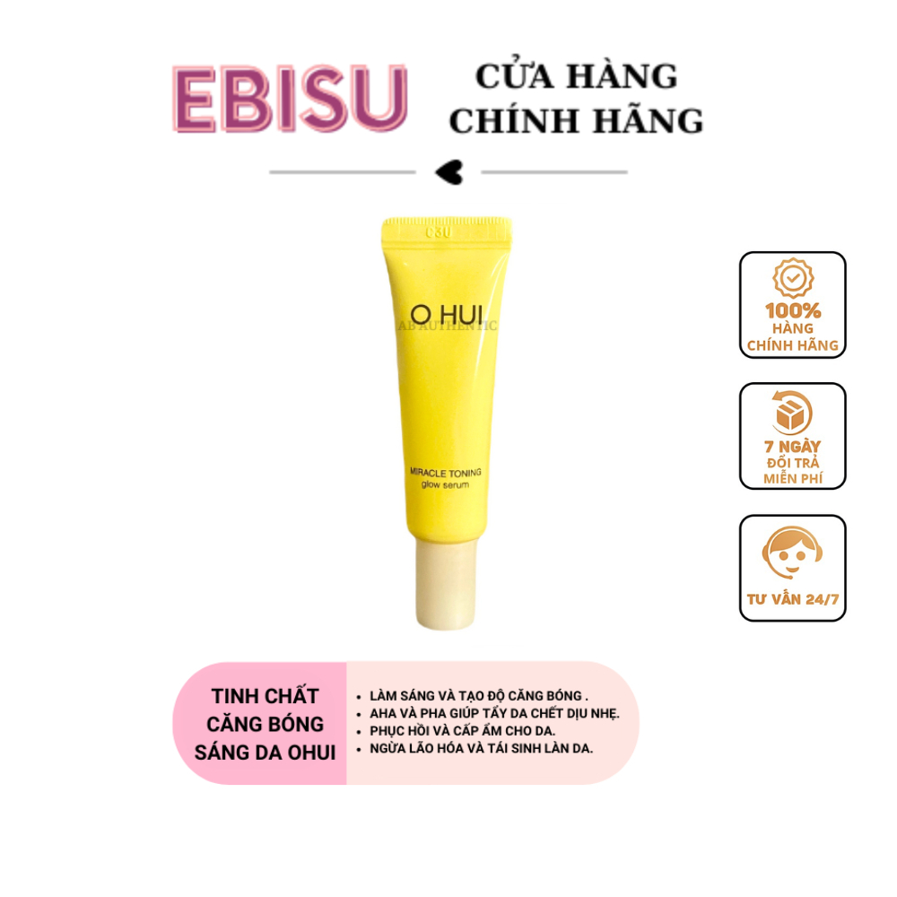 Tinh Chất Sáng Da Vitamin C Ohui Miracle Toning Glow Serum 10ml_EBISU COSMETICS | Shopee Việt Nam
