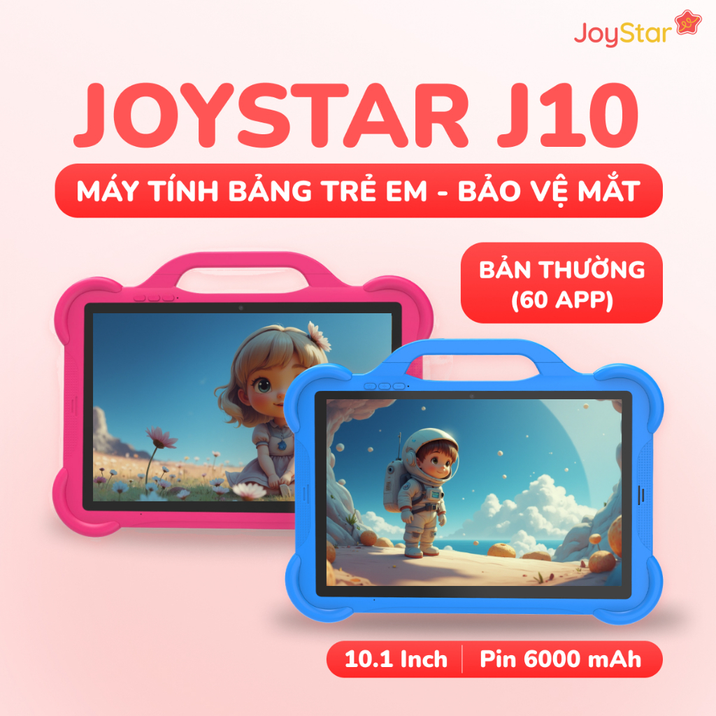 Máy Tính Bảng Trẻ Em Joystar J10 |Bản Thường|60 Ứng Dụng + 1 App Bản Quyền|Cảm Ứng Mượt Pin Trâu ...