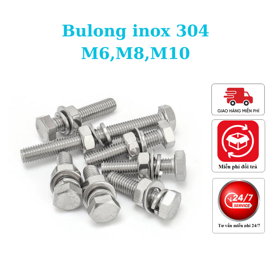 Bulong inox 304 đầy đủ các loại size M6,M8,M10 (1 bộ gồm 1 bulong+1 đai ốc+1 lông đền phẳng ...