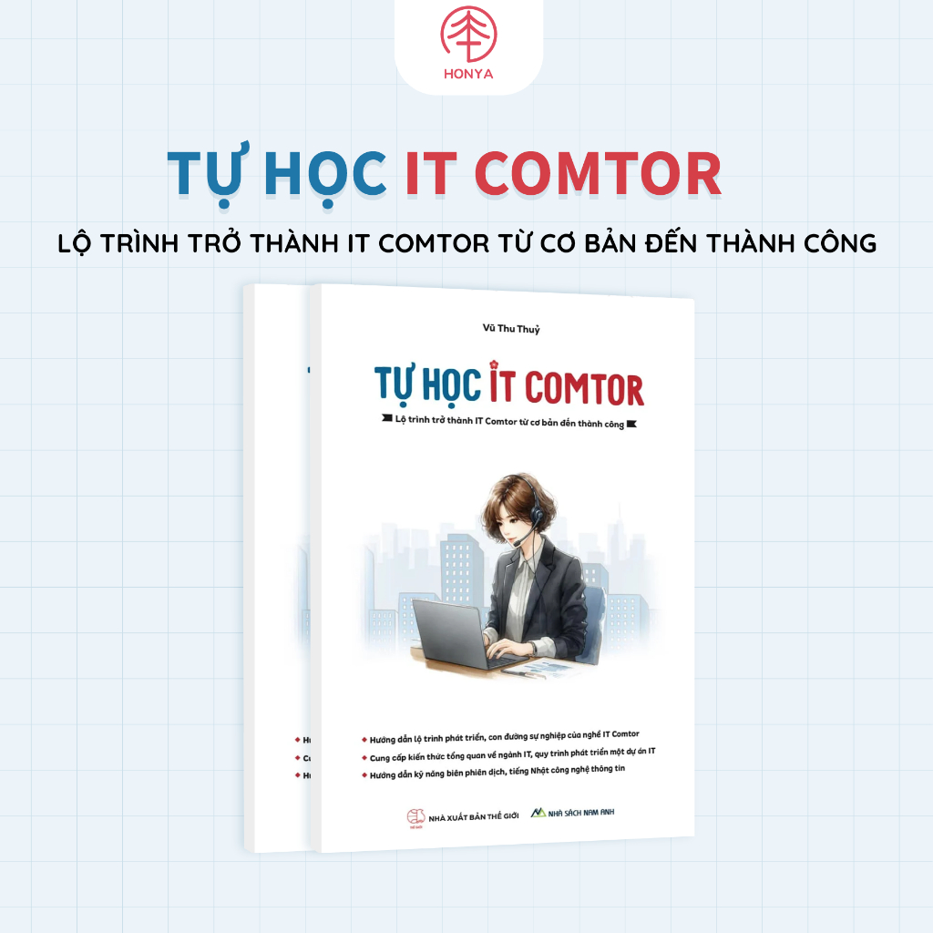 Sách Tự Học IT Comtor Honya, Lộ Trình Trở Thành IT Comtor Từ Cơ Bản Đến Thành Công | Shopee Việt Nam