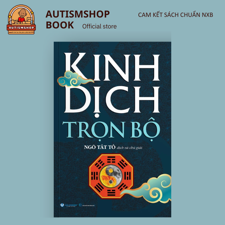 Sách- Kinh Dịch trọn bộ, tác giả Ngô Tất Tố | Shopee Việt Nam