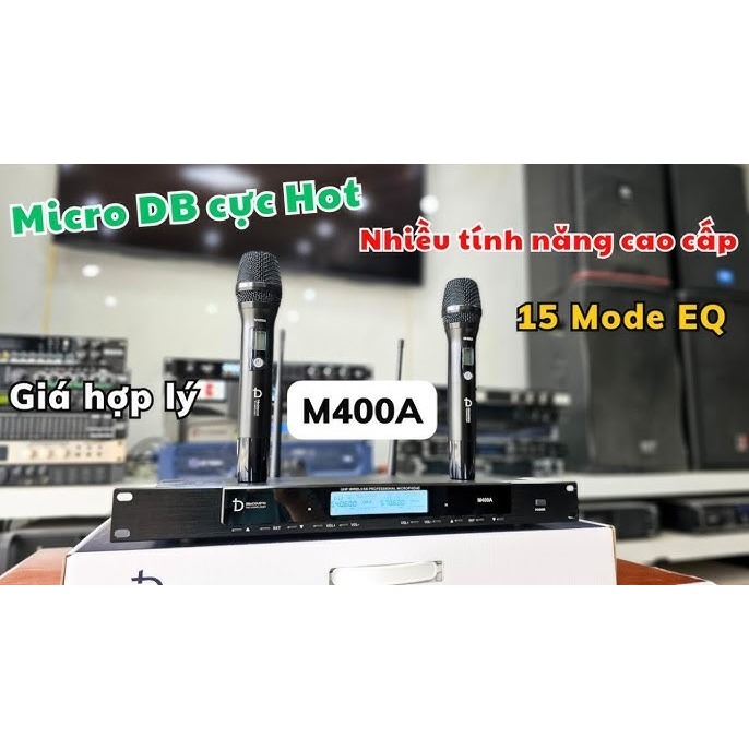 Micro chính hãng Dbacoustic M400A , Tính năng tự ngắt , Tích hợp 15 chế ...