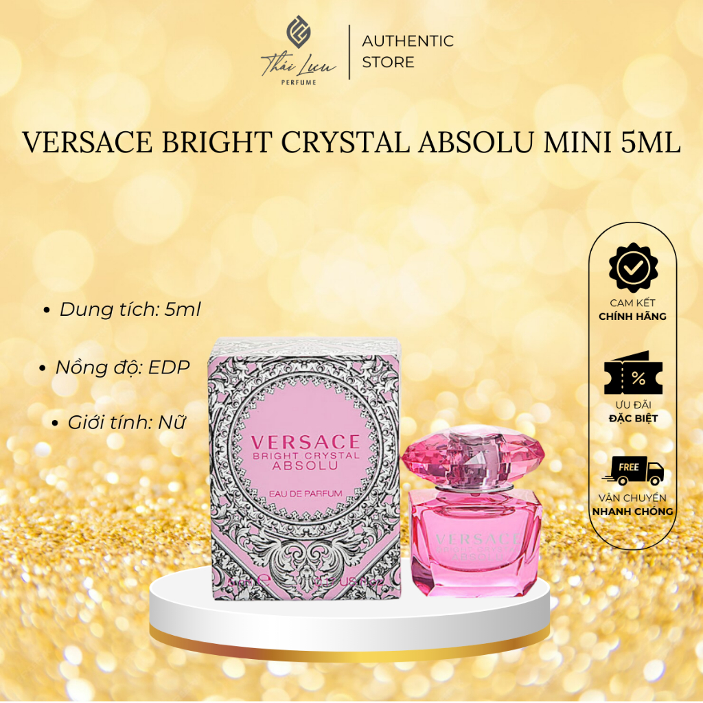 Nước hoa Versace Bright Crystal Absolu mini 5ml | Thái Lưu Authentic | Shopee Việt Nam