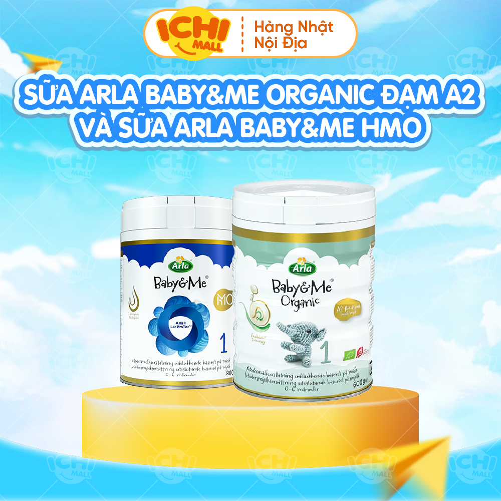 Sữa Arla Baby&Me Organic đạm A2 và sữa Arla Baby&Me HMO cao cấp từ Đan ...