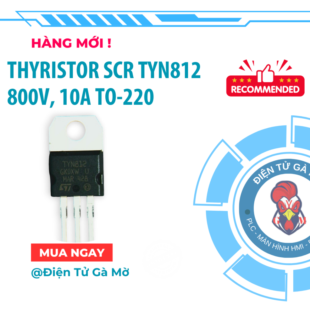 [1 CON] Thyristors SCR TYN812 800V, 12A TO-220 Mới Nhập Khẩu | Shopee Việt Nam