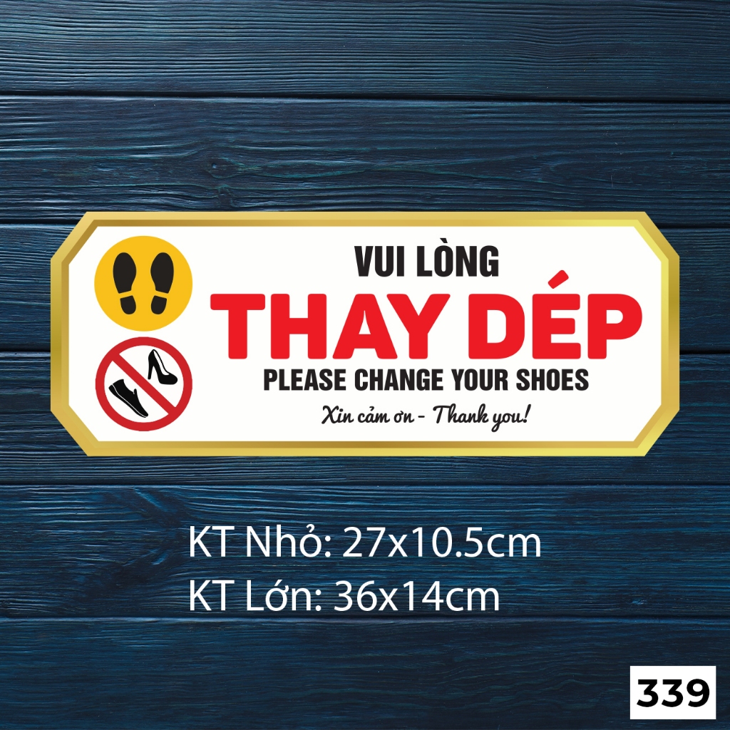 Mẫu tem decal dán VUI LÒNG THAY DÉP dán cửa kính, dán tường, chất liệu ...