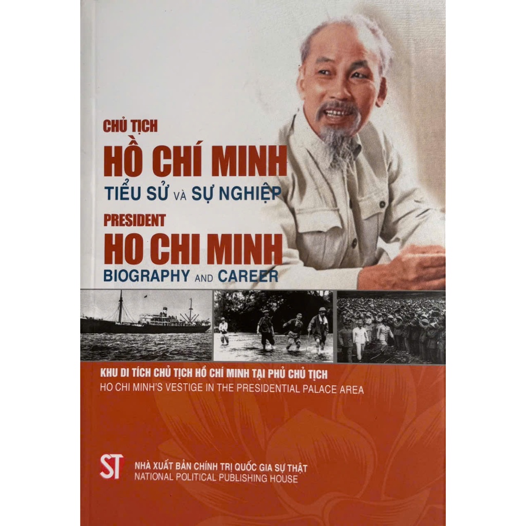 Sách Chủ tịch Hồ Chí Minh – Tiểu sử và sự nghiệp (President Ho Chi Minh ...