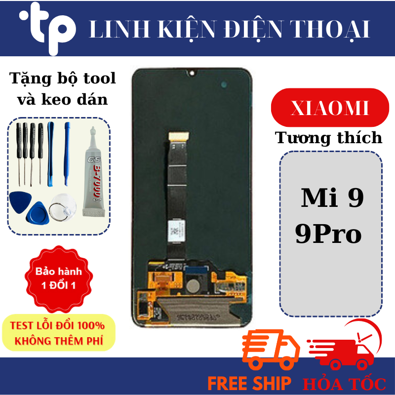 Màn Hình Xiaomi Mi 9 / 9Pro ( tặng keo dán và bộ sửa) | Shopee Việt Nam