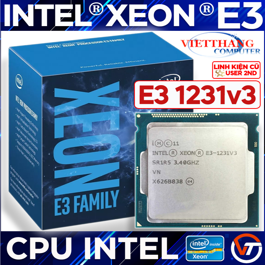 Bộ Vi Xử Lý CPU Xeon E3 1231v3 ( 4N - 8L ) mạnh ngang i7 4770 cho H81, B85 Ko Có VGA On (Cũ ...
