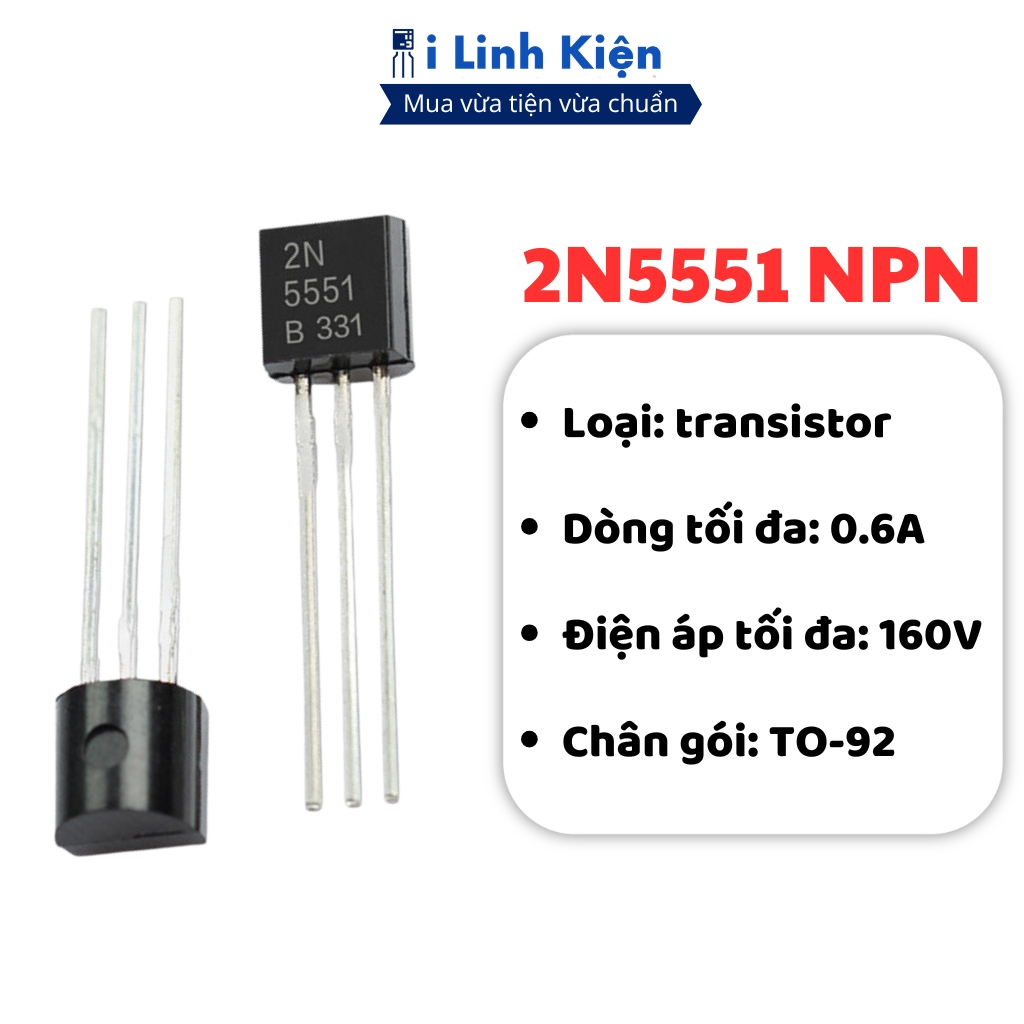 2N5551 NPN Transistor 0.6A 160V TO-92 loại thường (túi 10c) Ilinhkien ...