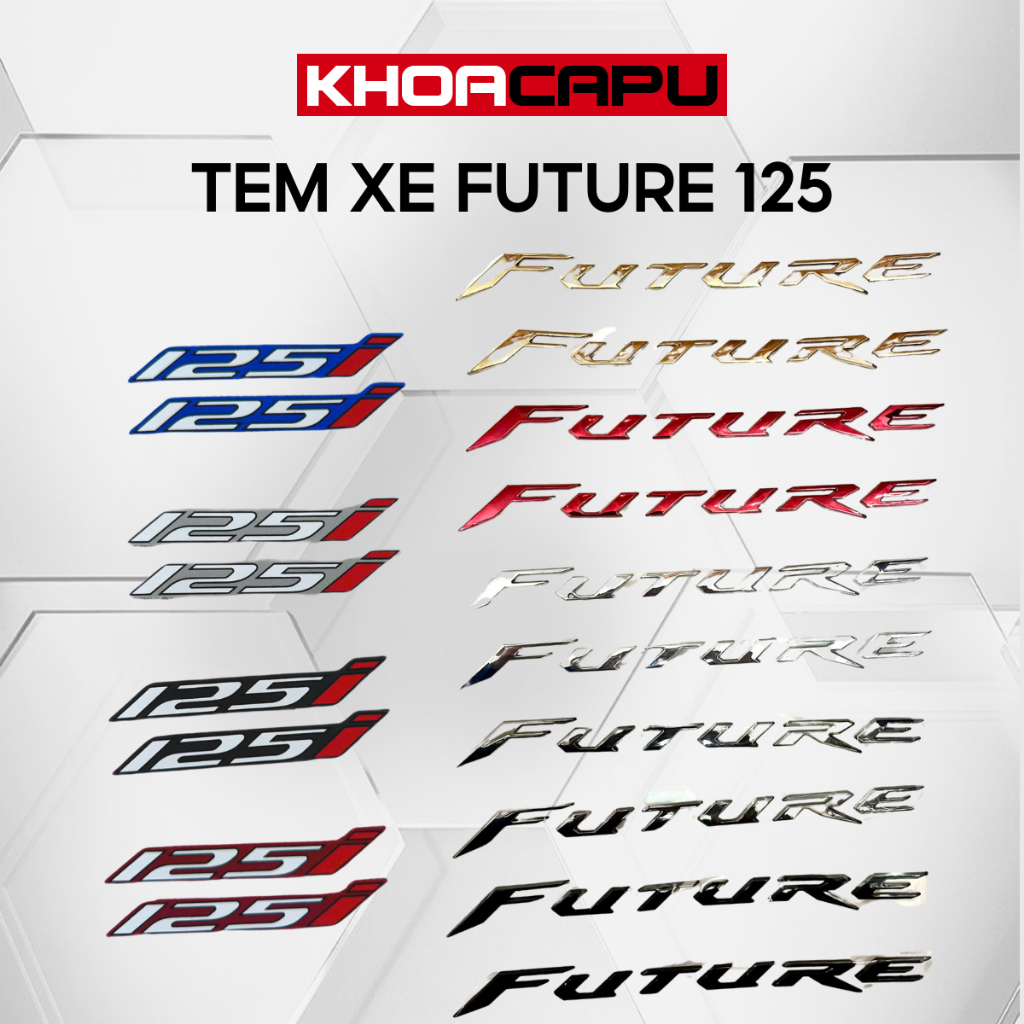 Tem Future 125i, Tem Dán Xe Future 125, Bộ Tem Future 125, Chữ Future ...