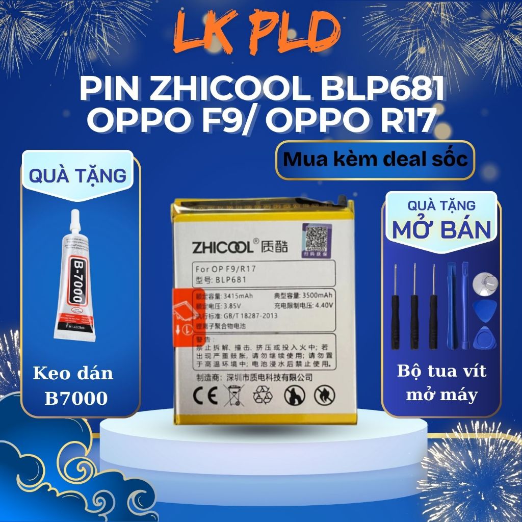 Pin Oppo F9/ Pin Oppo R17, Mã pin BLP681, Dung lượng pin Oppo F9 ...