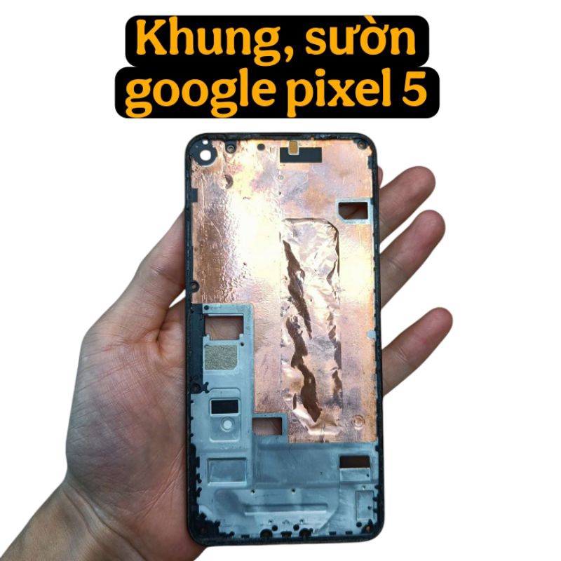 Khung, sườn google pixel 5 zin, bóc máy | Shopee Việt Nam