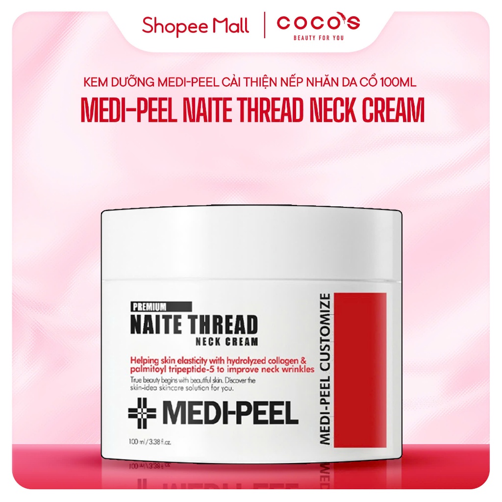 Kem Dưỡng Medi-Peel Naite Thread Neck Cream, Kem Dưỡng Cải Thiện Nếp ...
