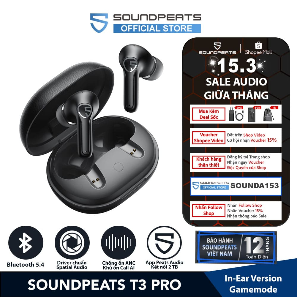 Tai nghe True Wireless SoundPEATS T3 Pro ANC Spatial Audio Bluetooth 5.4 | Shopee Việt Nam