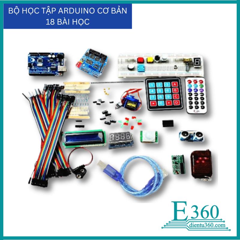 Bộ Học Tập Arduino Cơ Bản E360 Gồm 18 Bài Học - Kit Tự Học Lập Trình ...