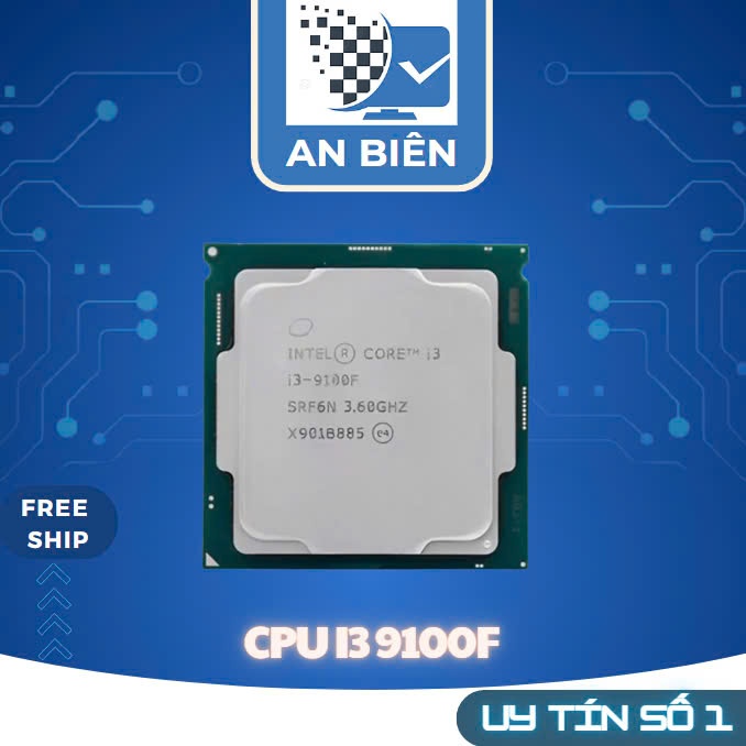 CPU Intel Core i3 9100F (7W) (4.20GHz, 6M, 4 Cores 4 Threads)Chính Hãng (Không GPU) | Shopee ...