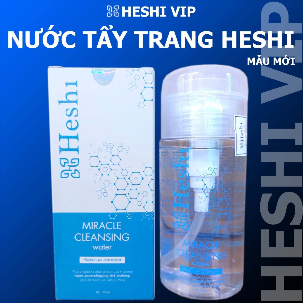 Tẩy trang Heshi Miracle Cleasing Water 120ml sạch ngay tức thì lớp ...