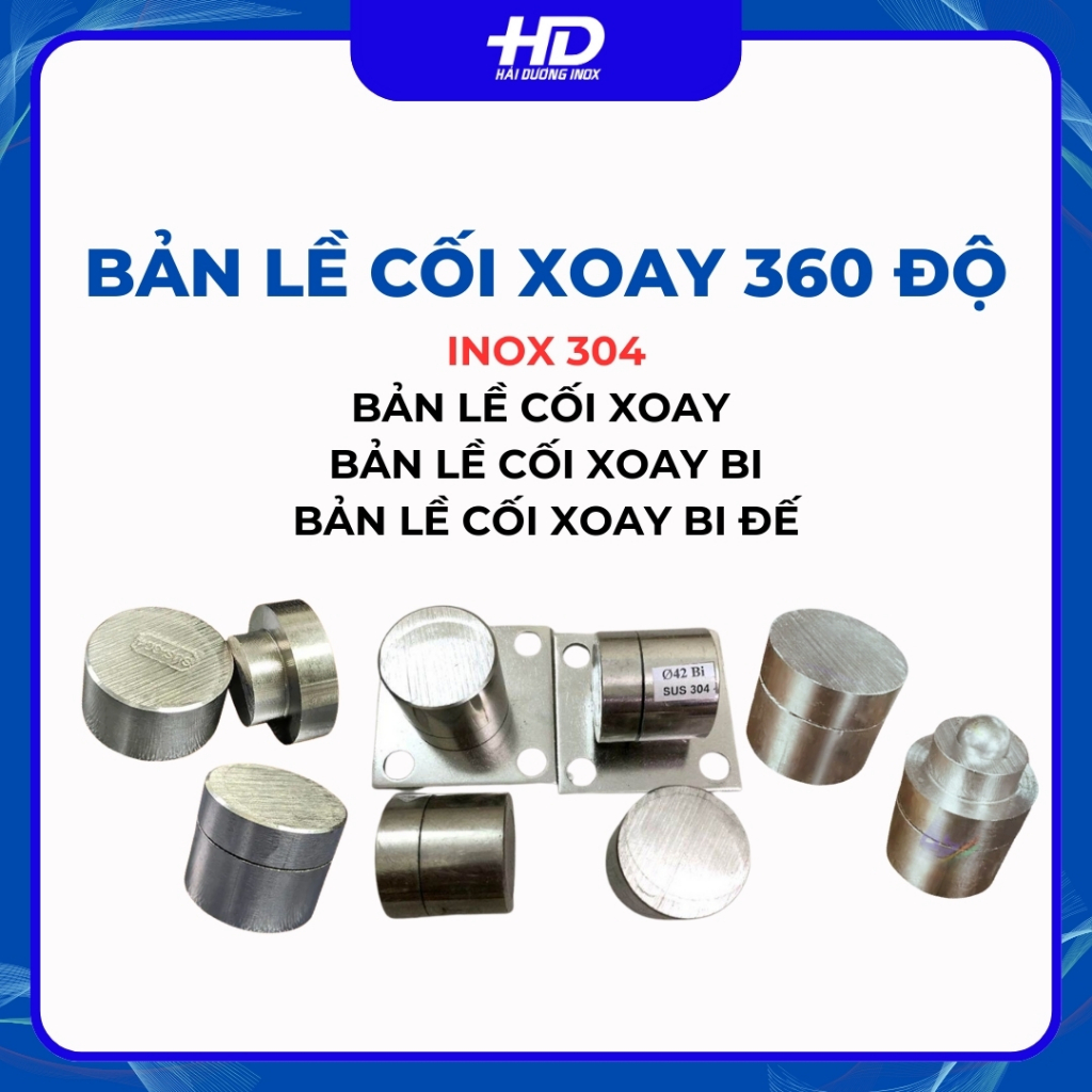 Bản lề inox 304 xoay 360, bản lề cối xoay không bi, có bi, bản lề cối xoay bi đế, chịu lực 400kg ...