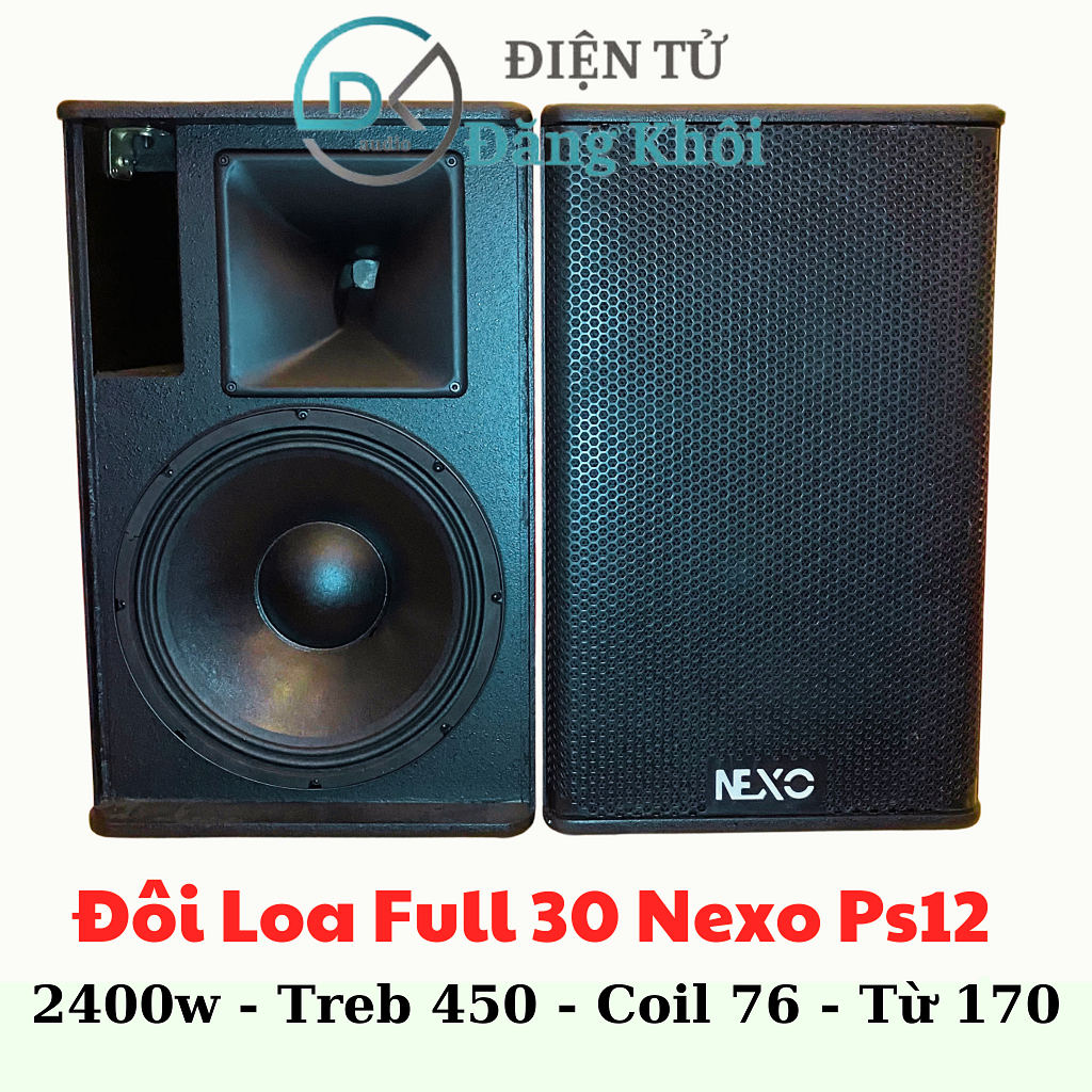Đôi Loa Full 30 Nexo Ps12 - 2400w - Treble 450 - Coil 76 - Từ 170 - Xương Nhôm, Loa Karaoke Cao ...