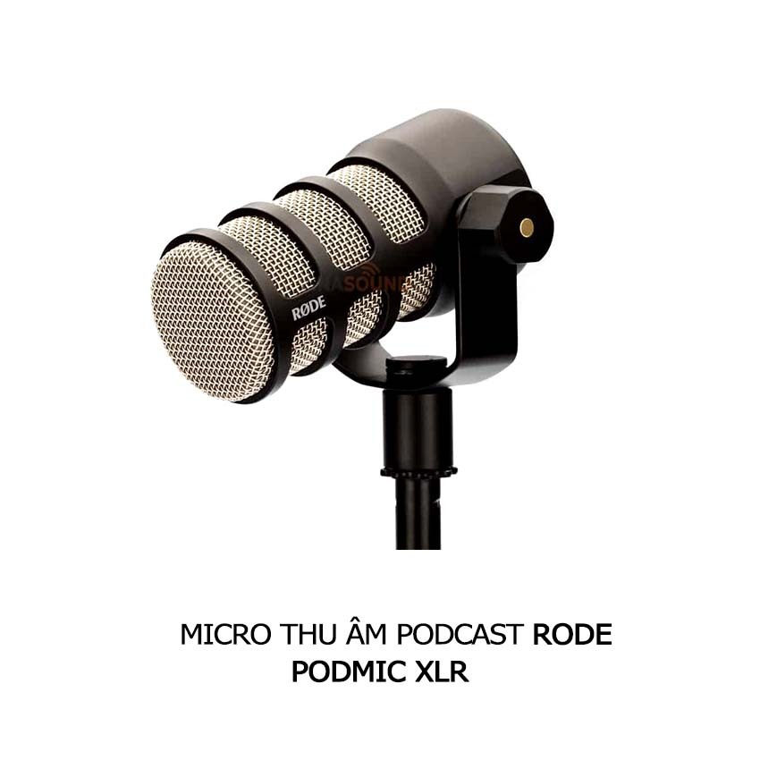 Micro Thu Âm Podcast Rode Podmic XLR, micro dynamic chất lượng cao, lọc ...