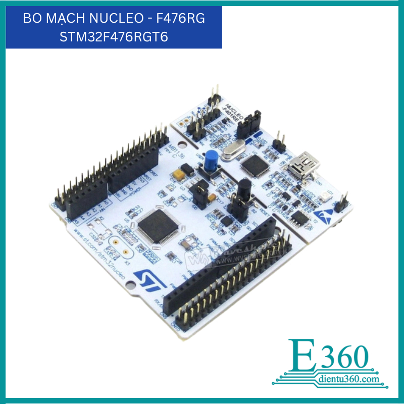 Bo Mạch NUCLEO-L476RG STM32L476RGT6 - Phát Triển Ứng Dụng STM32 Hiệu Quả, Tiết Kiệm Năng Lượng ...