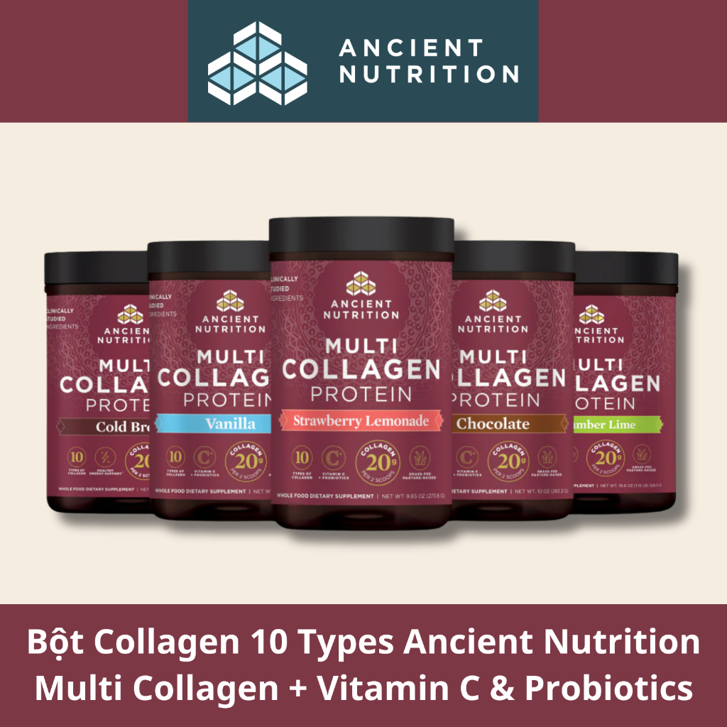 Bột Collagen 10 Types Ancient Nutrition Multi Collagen Protein đủ vị ...