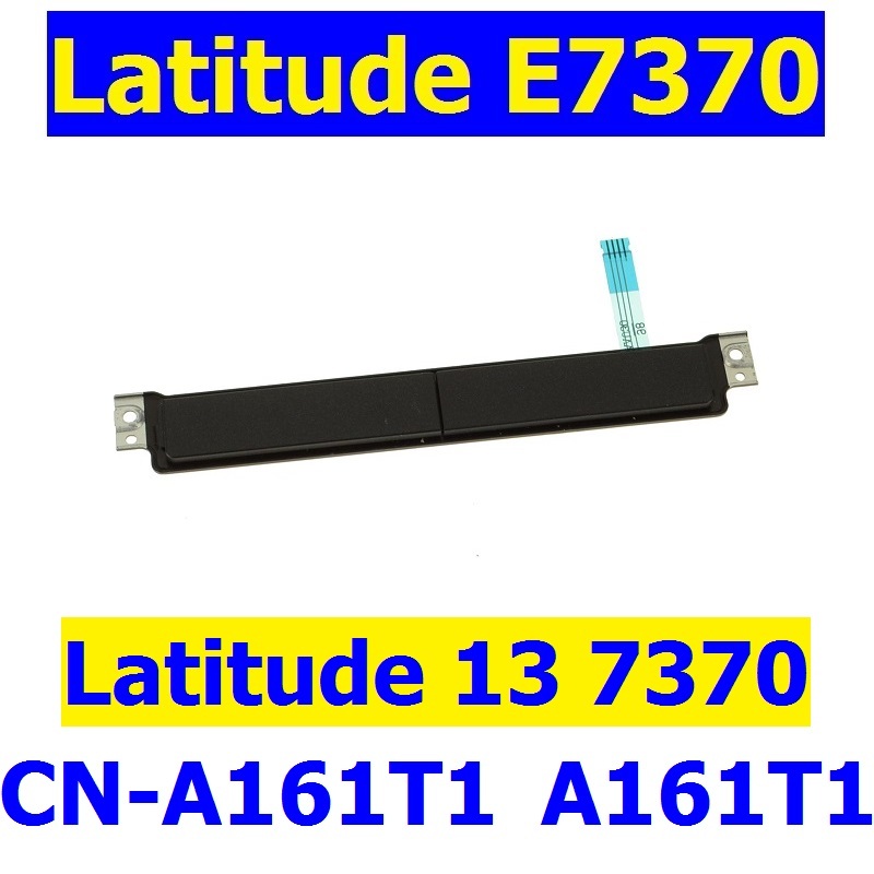 Chuột laptop Dell Latitude E7370 Nút bấm chuột Dell Latitude 13 7370 ...