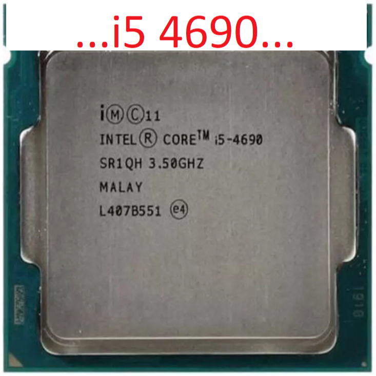cpu pc i5 4690 / i5 4690k .i5 4690S...socket 1150 / ...... tặng keo tản ...