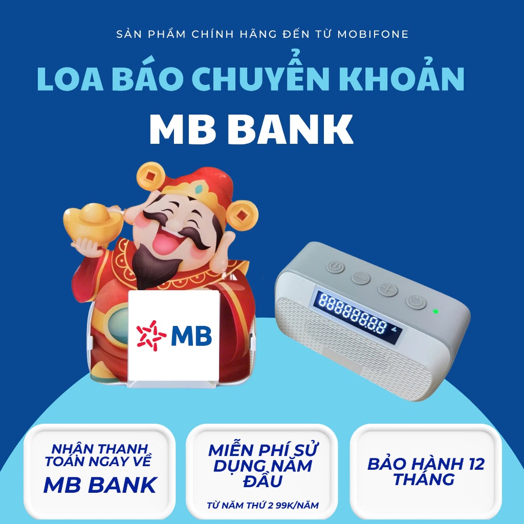Loa Ngân Hàng MB Bank - Loa Thông Báo Chuyển Khoản - Loa Thần Tài ...