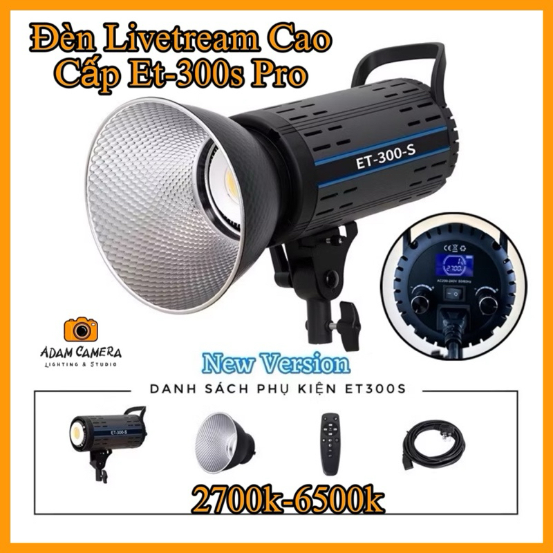 ĐÈN LED QUAY CHỤP,LIVETREAM ET-300S BẢN NÂNG CẤP V2 (2700K-6500k) BI ...
