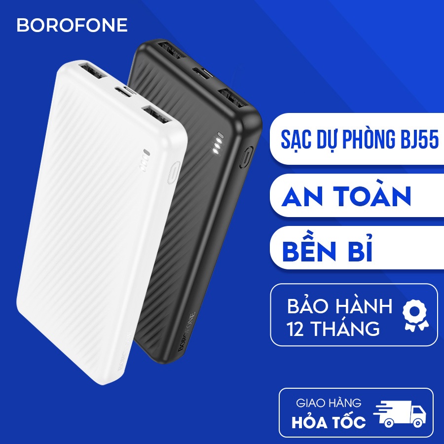 Sạc dự phòng Borofone BJ55 dung lượng 10000mAh, 20000mAh, hỗ trợ sạc ...