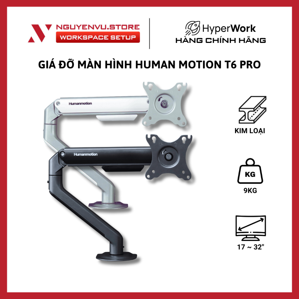 Giá đỡ màn hình Human Motion T6 Pro - Arm phù hợp cho màn 17-32'' - tải ...