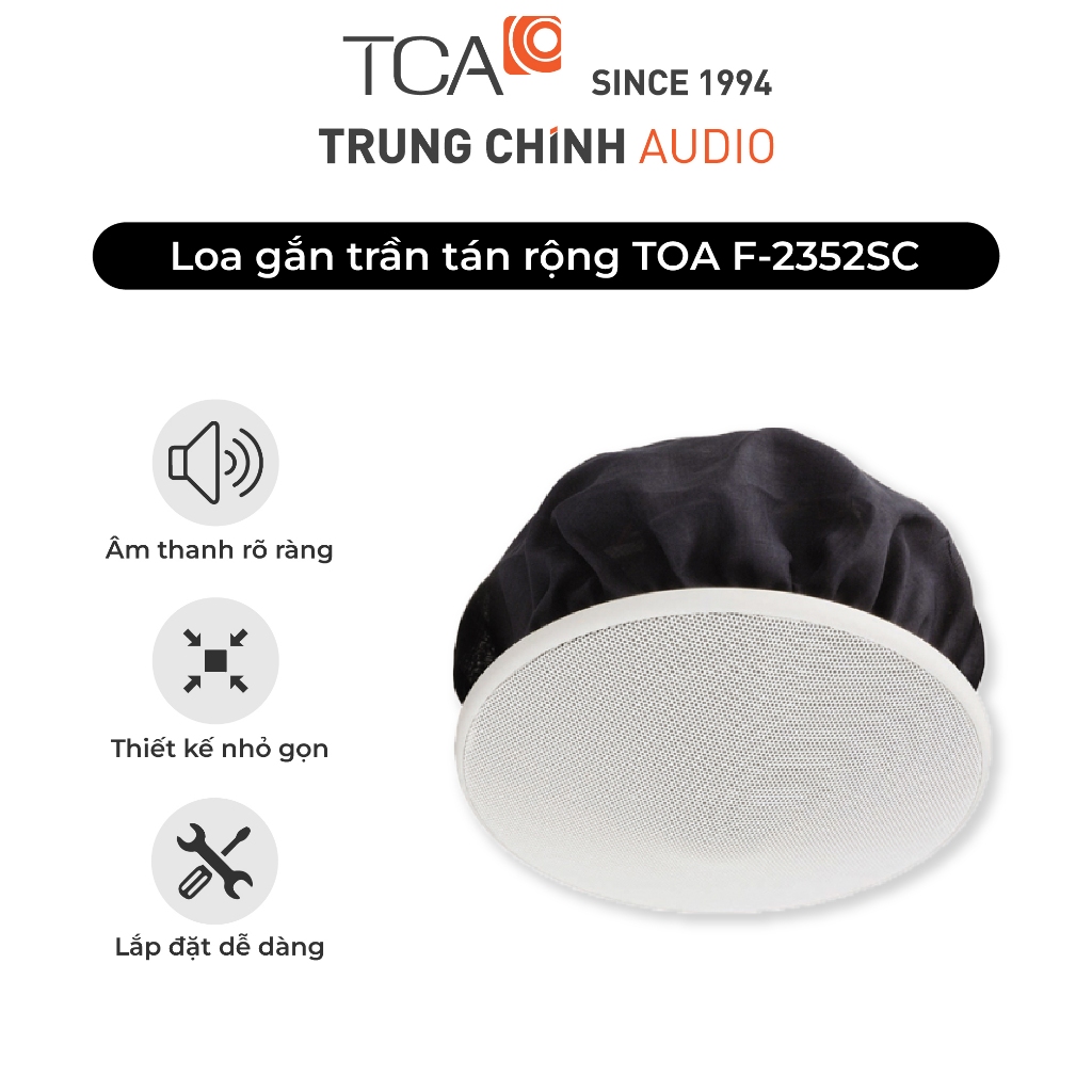 Loa gắn trần tán rộng TOA F-2352SC chính hãng TRUNGCHINHAUDIO âm thanh ...