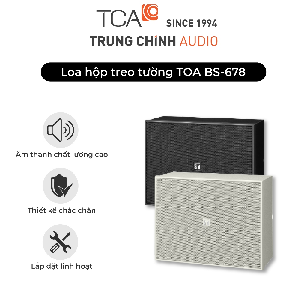 Loa hộp treo tường TOA BS-678 chính hãng TRUNGCHINHAUDIO âm thanh cao ...