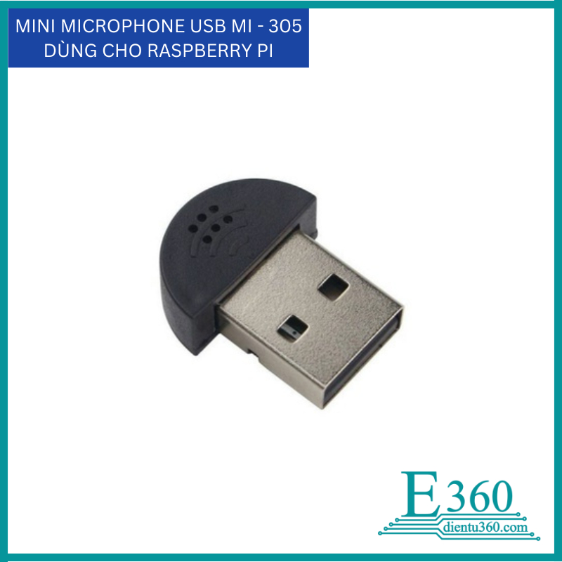 MINI MICROPHONE USB MI-305 – Micro Thu Âm Cho Raspberry Pi, PC, Laptop ...