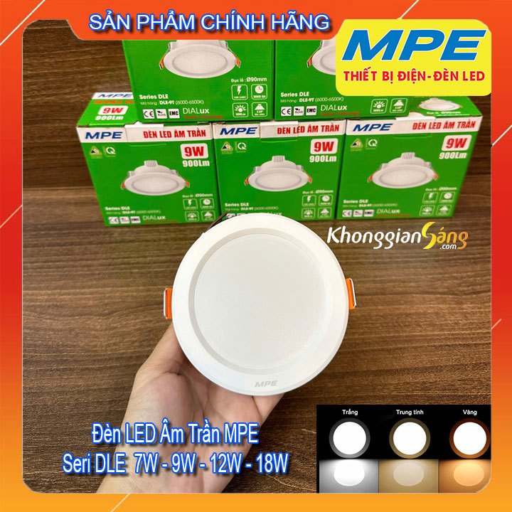 [CHÍNH HÃNG] ĐÈN LED ÂM TRẦN MPE SERI DLE 7W - 9W - 12W - 18W (CÓ THỂ ...