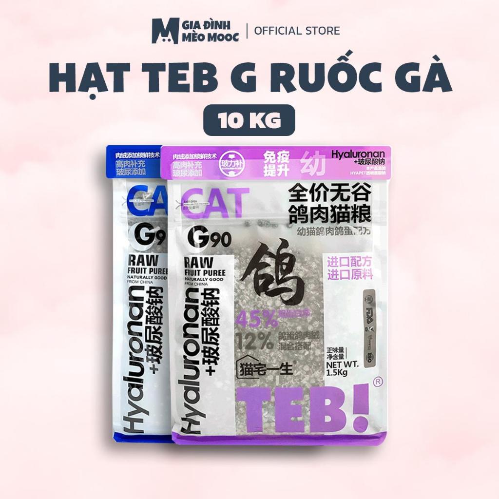 [Hoả tốc] TEB G túi 10kg hạt mèo topping ruốc gà không độn ngũ cốc độ ...