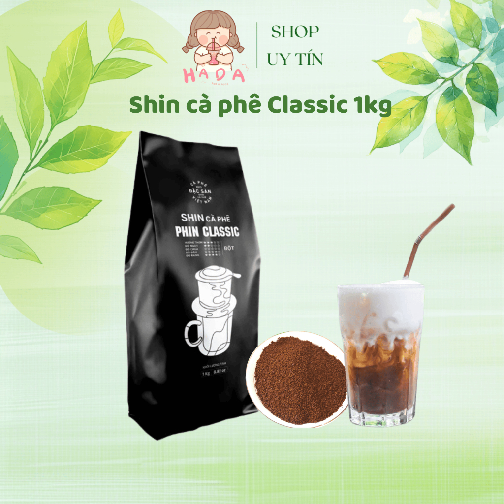 Shin Cafe classic 1kg pha phin cà phê - hàng chuẩn. | Shopee Việt Nam