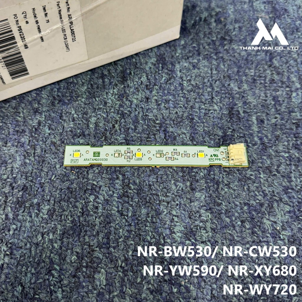 Bo mạch đèn LED tủ lạnh Panasonic NR-BW530/ CW530/ YW590/ XY680/ WY720 ...
