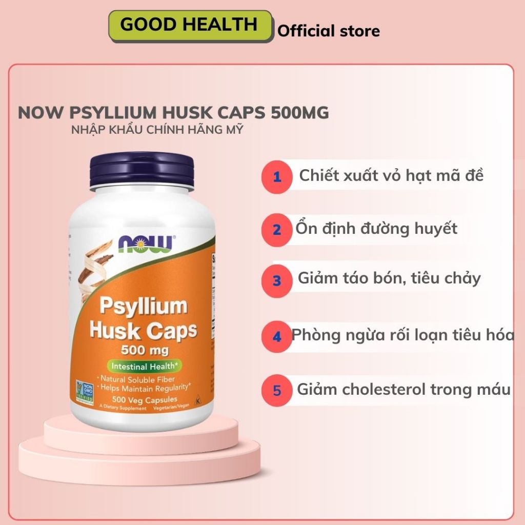 Now Psyllium Husk Caps, 500mg - Chất xơ dạng viên hỗ trợ sức khỏe tiêu ...